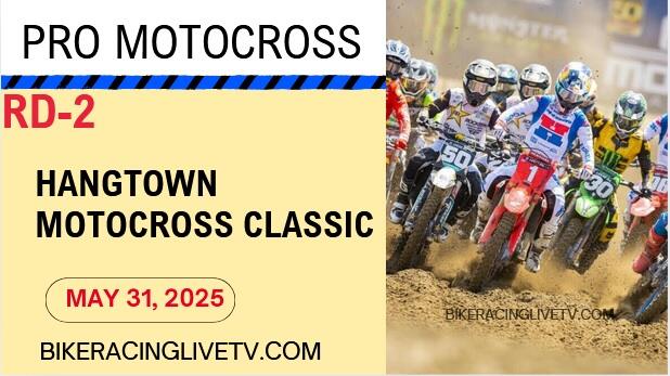 Hangtown Motocross At Prairie City Live Stream 2025: Race Re
